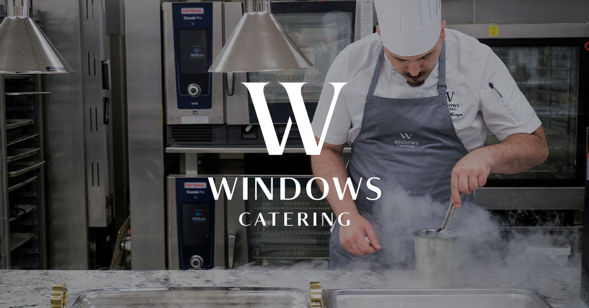Windows Catering Reimagined: Elevating our Identity - Windows Catering